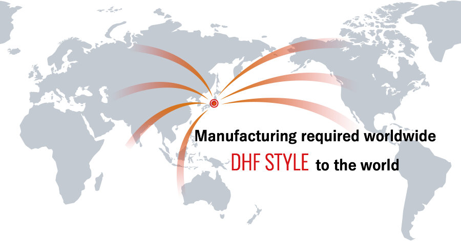 GLOBAL PRESENCE｜DHF